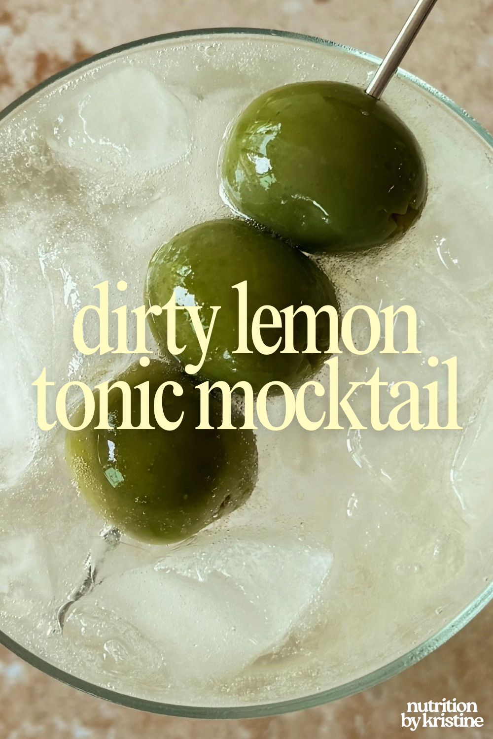 Dirty Lemon Tonic Mocktail - Nutrition By Kristine